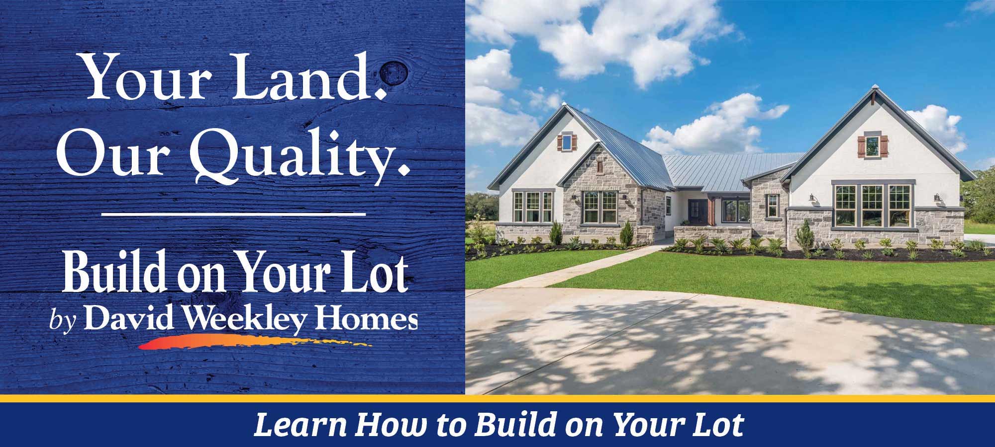 Build on Your Lot Seminar in San Antonio | David Weekley Homes